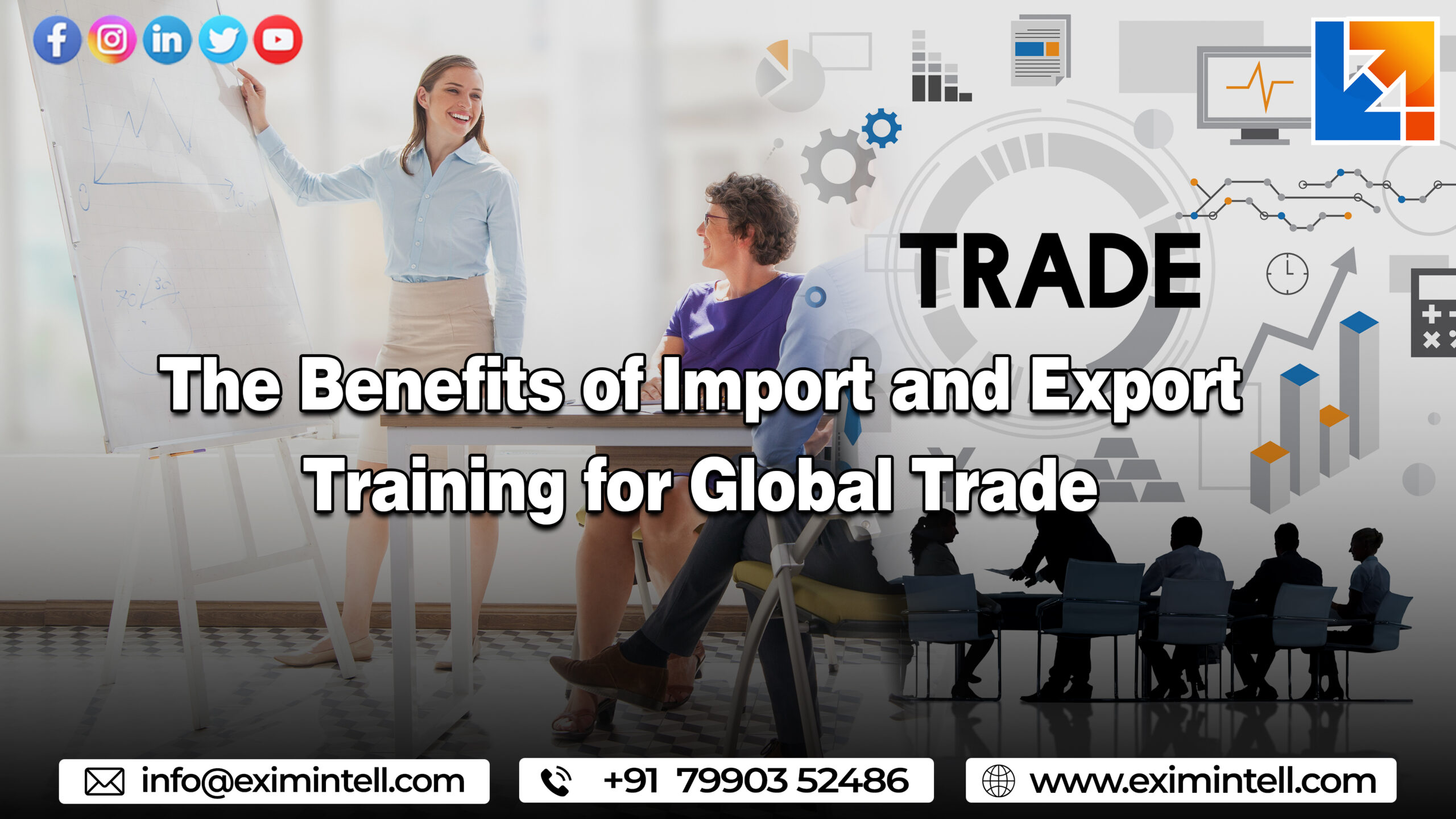 The Benefits of Import and Export Training for Global Trade The Benefits of Import and Export Training for Global Trade